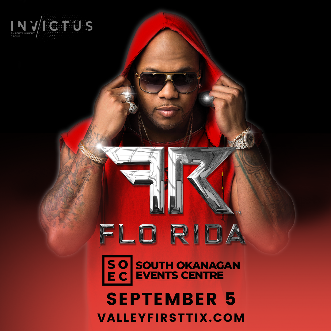 Flo Rida to Bring the Heat to Penticton's SOEC This September! | South ...